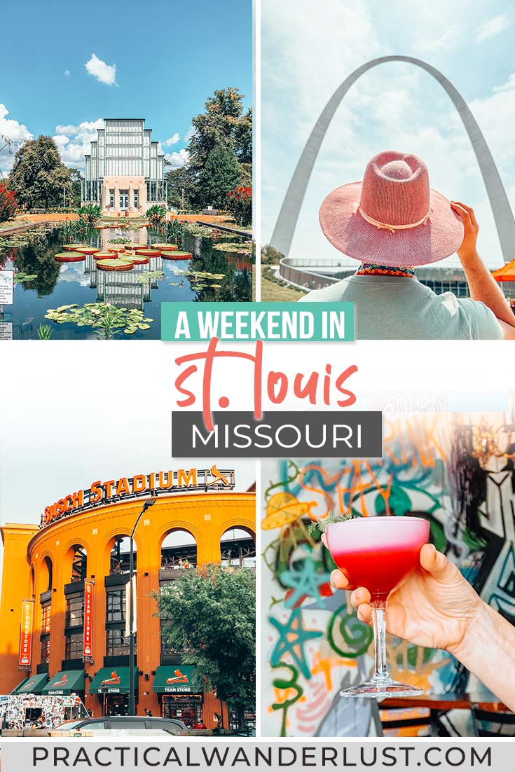 Weekend in St. Louis, Missouri: The Perfect 3-Day Itinerary