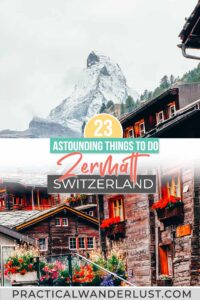 23 Awesome Things to do in Zermatt, Switzerland