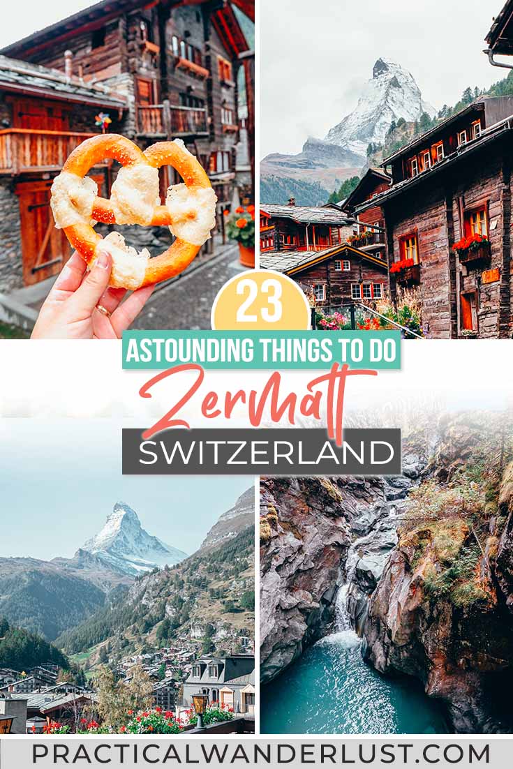 23 Awesome Things to do in Zermatt, Switzerland